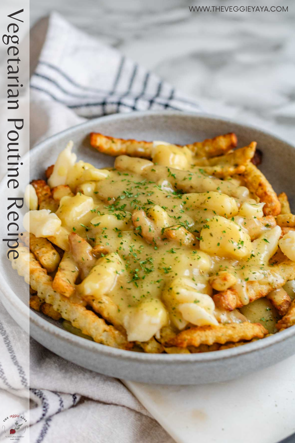 Homemade Vegetarian Poutine Recipe - The Veggie YaYa